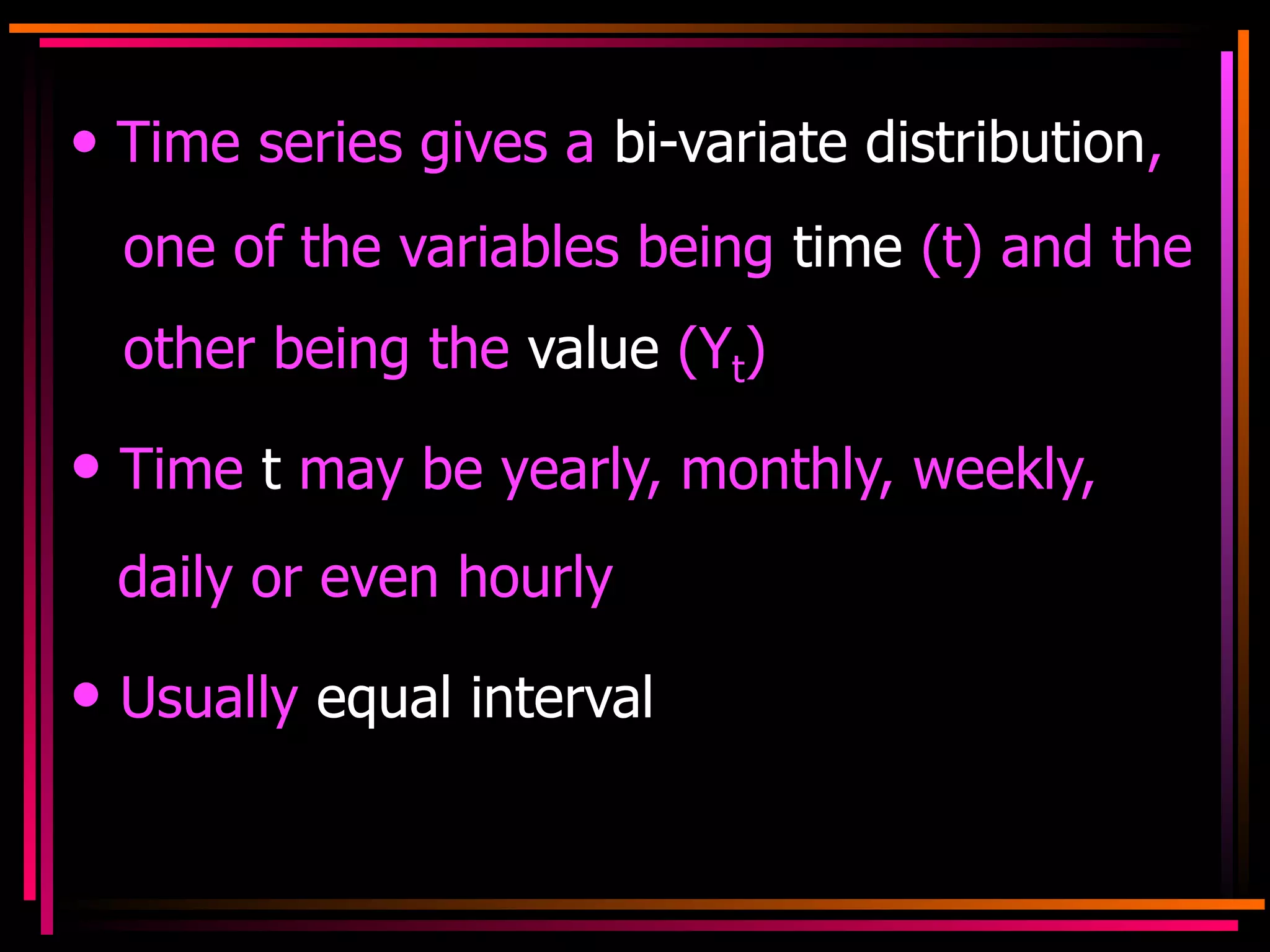 Time series analysis; Statistics for Economics | PPTX