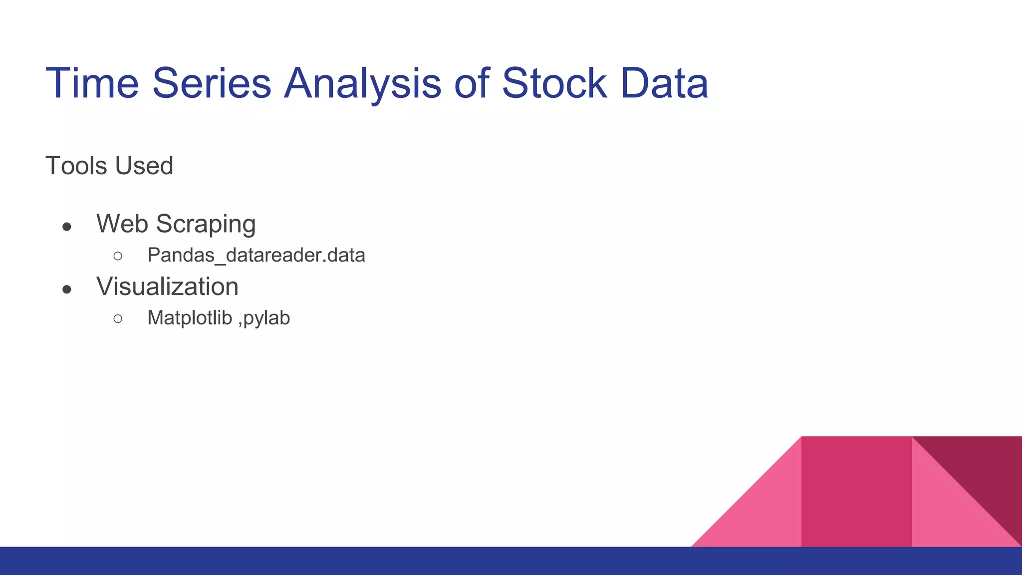 Time series analysis of stock | PPT
