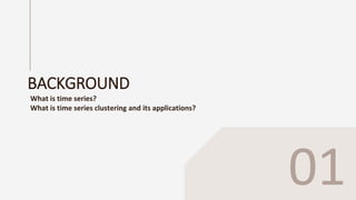 Time series clustering presentation | PPTX