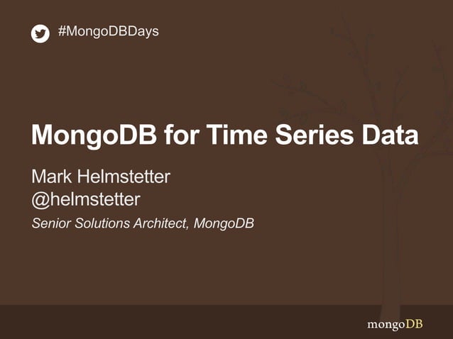 MongoDB for Time Series Data: Setting the Stage for Sensor Management | PPT