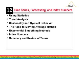 Time series, forecasting, and index numbers | PPTX