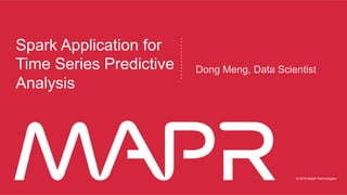 Spark Application for Time Series Analysis | PPT