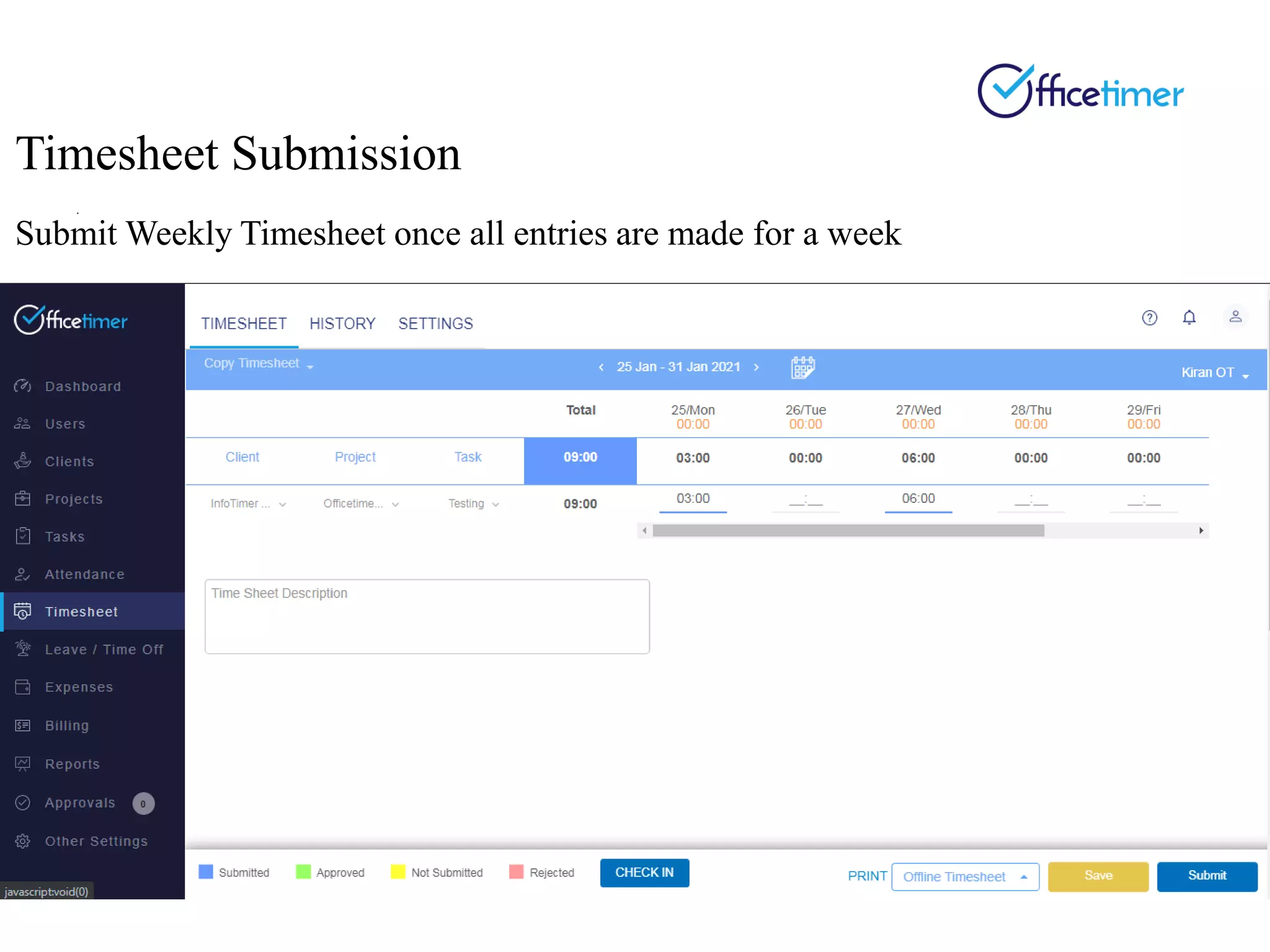 Timesheet in OfficeTimer - OfficeTimer Fully Free Time Tracking, HR and ...