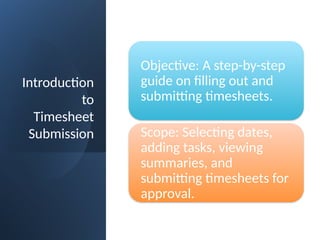 Timesheet_Submission_Guide in SAP Environment | PPTX
