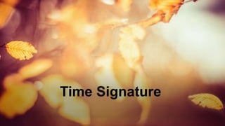Time Signature | PPT