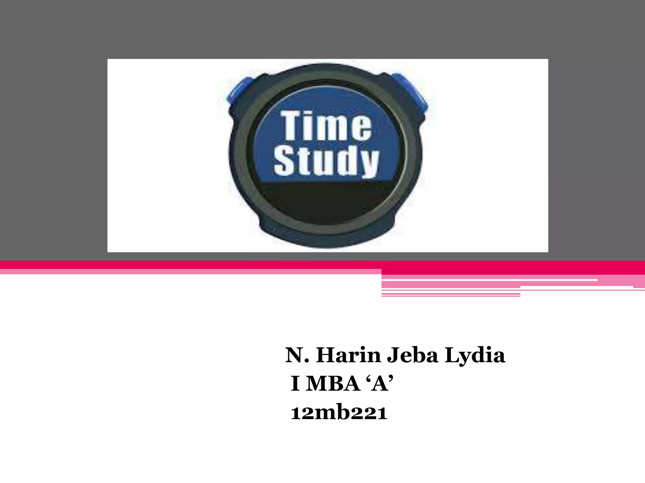 Time study | PPTX