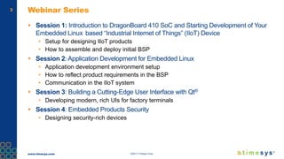 Developing for Industrial IoT with Linux OS on DragonBoard™ 410c: Session 3 | PDF