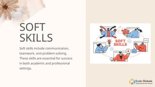 "The Importance of Soft Skills: A Guide for Parents and Students " | PPT