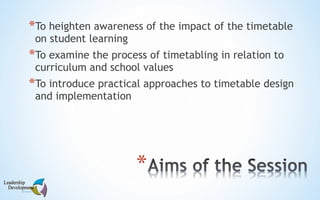 Timetabling sessions 1 and 2 february | PPT