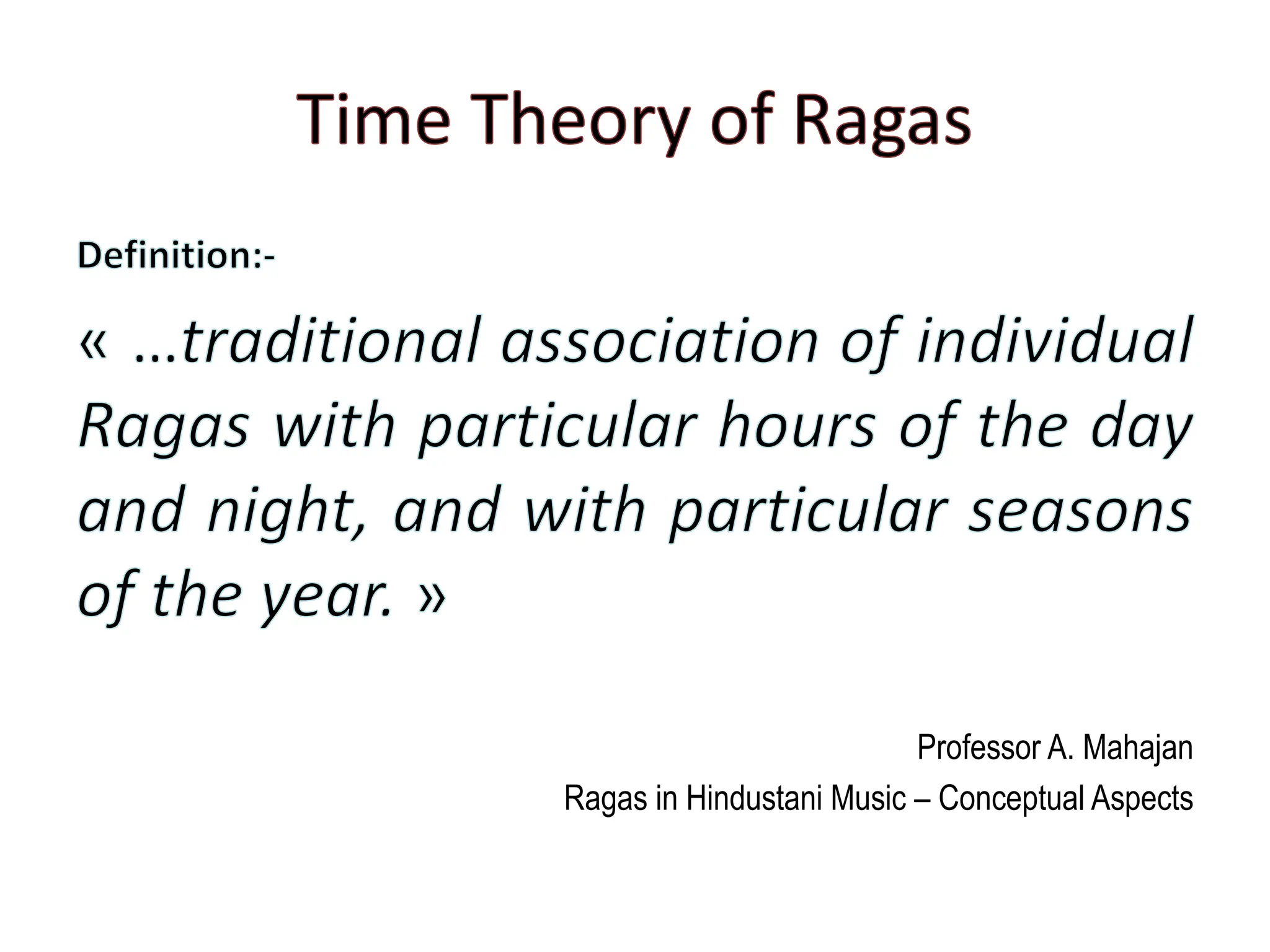 Time Theory of Raag-s and Sandhi Prakash Ragas | PPTX | Classical Music ...