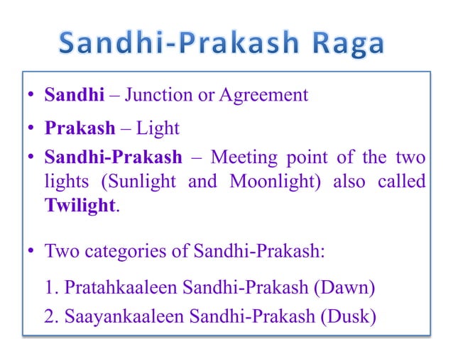 Time Theory of Raag-s and Sandhi Prakash Ragas | PPTX | Classical Music ...