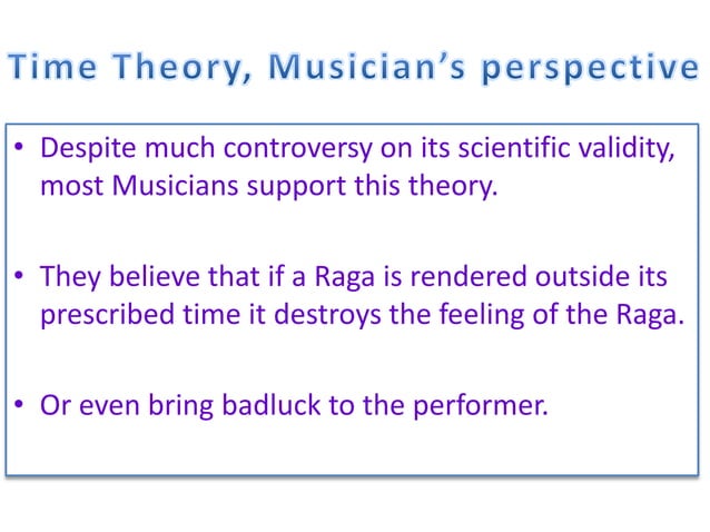 Time Theory of Raag-s and Sandhi Prakash Ragas | PPTX | Classical Music ...