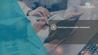Time to move from process focused automation to data centric automation ppt | PPT