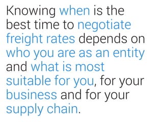 When is the Best Time to Negotiate Ocean Freight Rates? | PPT