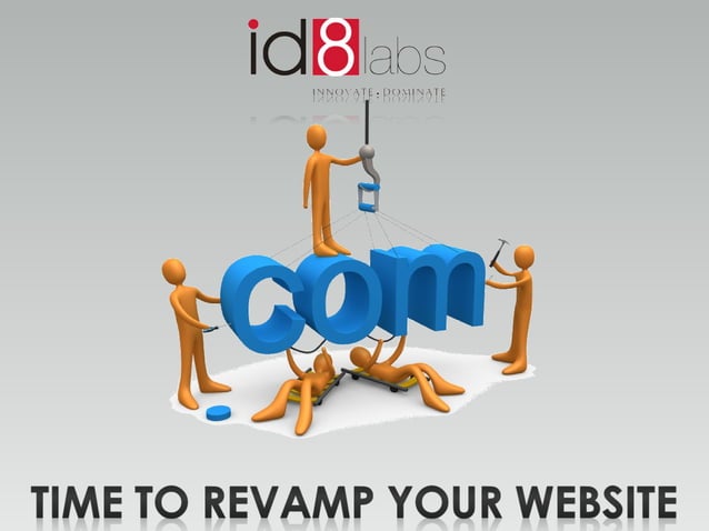 Time To Revamp Your Website | PPT