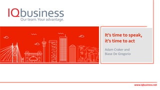 Time to talk, Time to act - LeaderEx 2016 by Adam Craker and Biase De ...