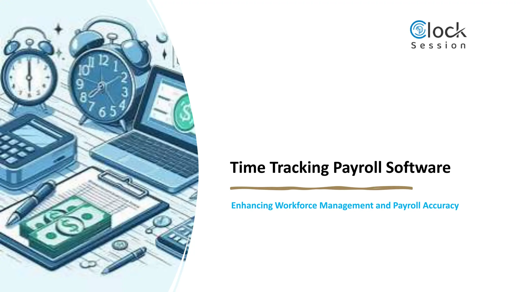 Time Tracking Payroll Software - ClockSession.pptx