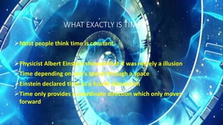 exploring possibility of time travel and has it been done in past? | PPT