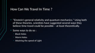 Time Travel Presentation Thapar University.pptx