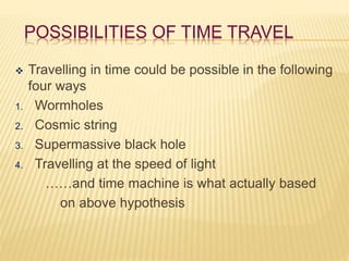 Time travel | PPTX | Physics | Science