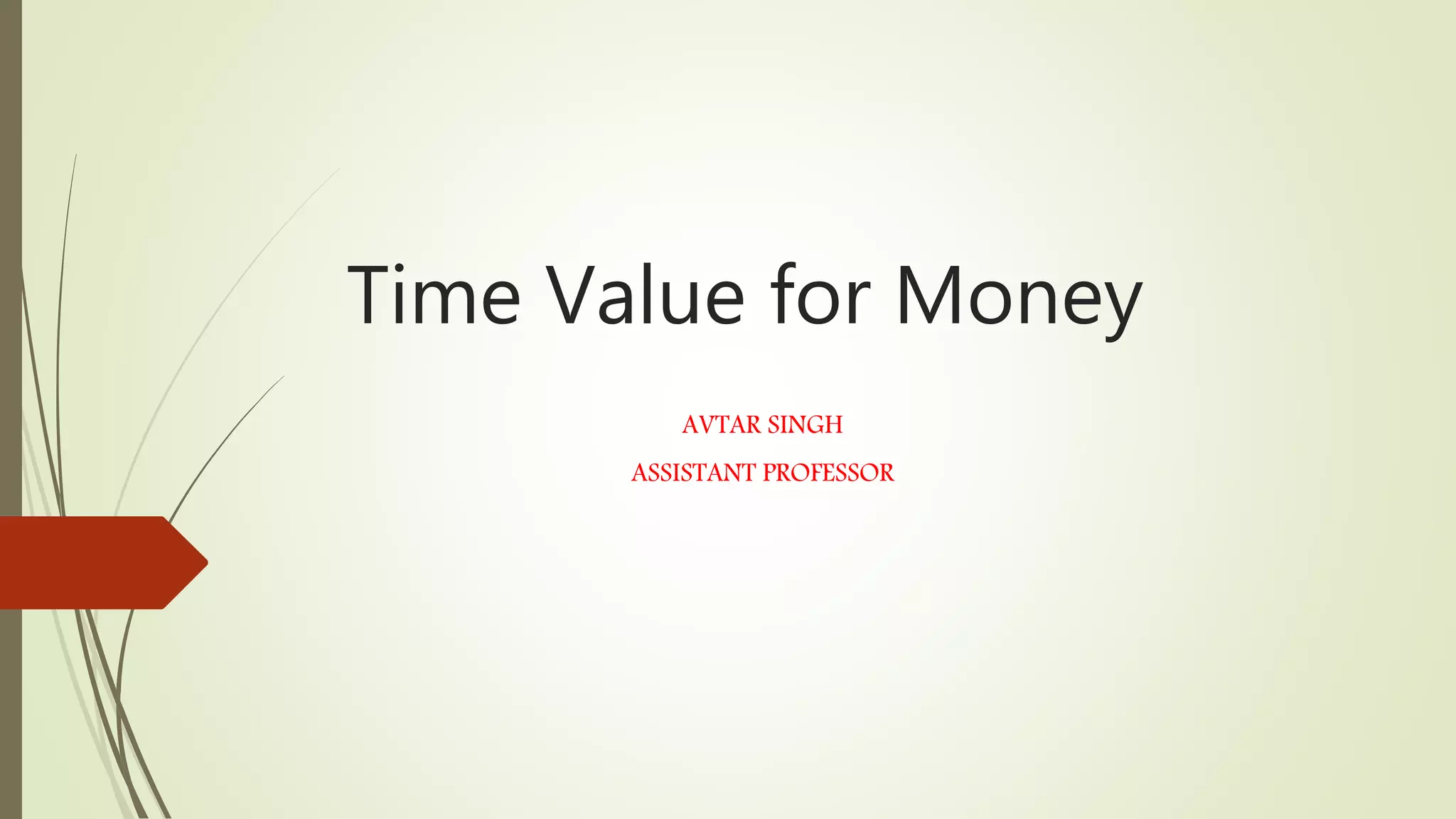 Time value for money | PPTX