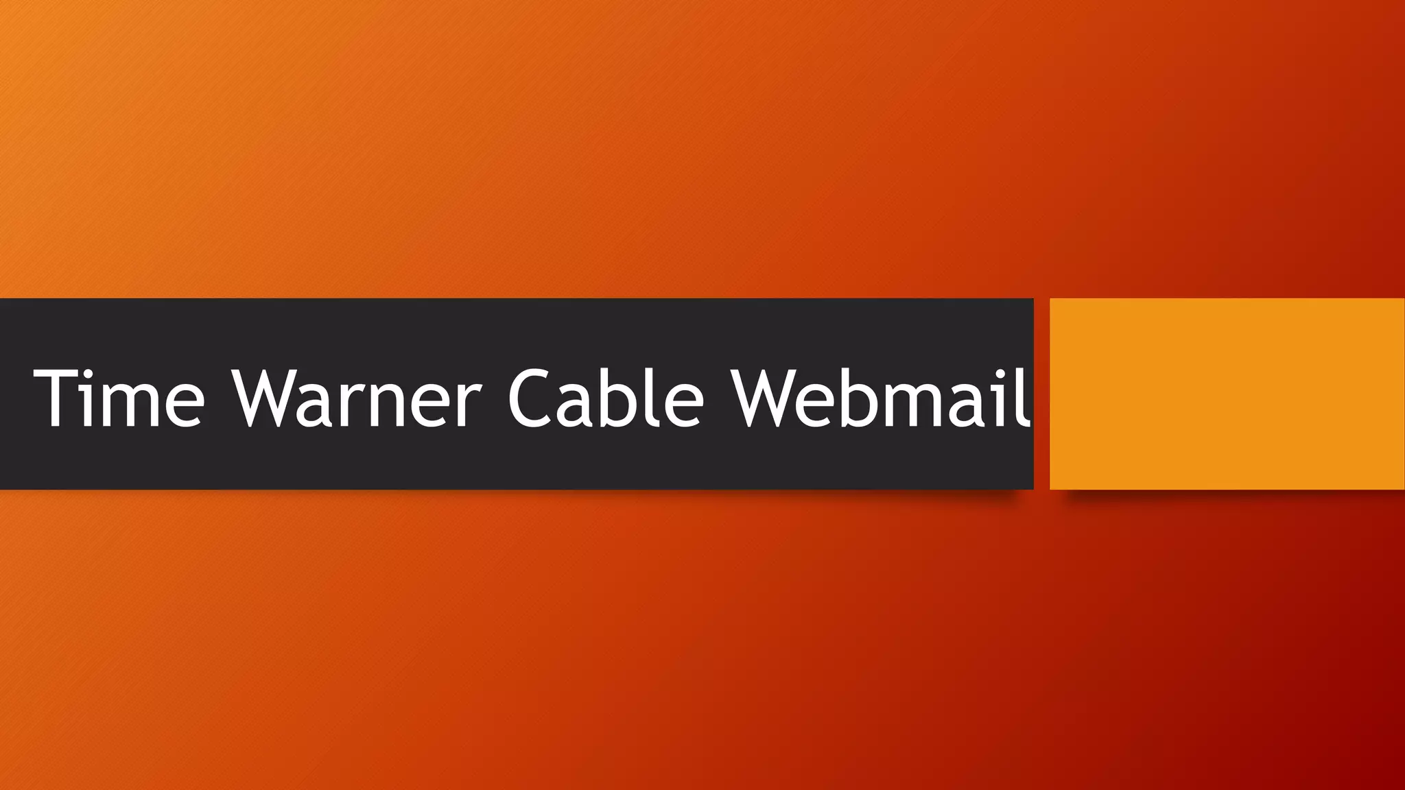 Time warner cable webmail | PPT