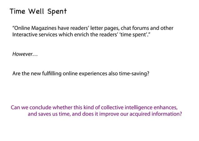 Time well spent | PPT