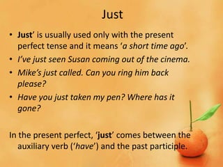 Time words with present perfect | PPTX