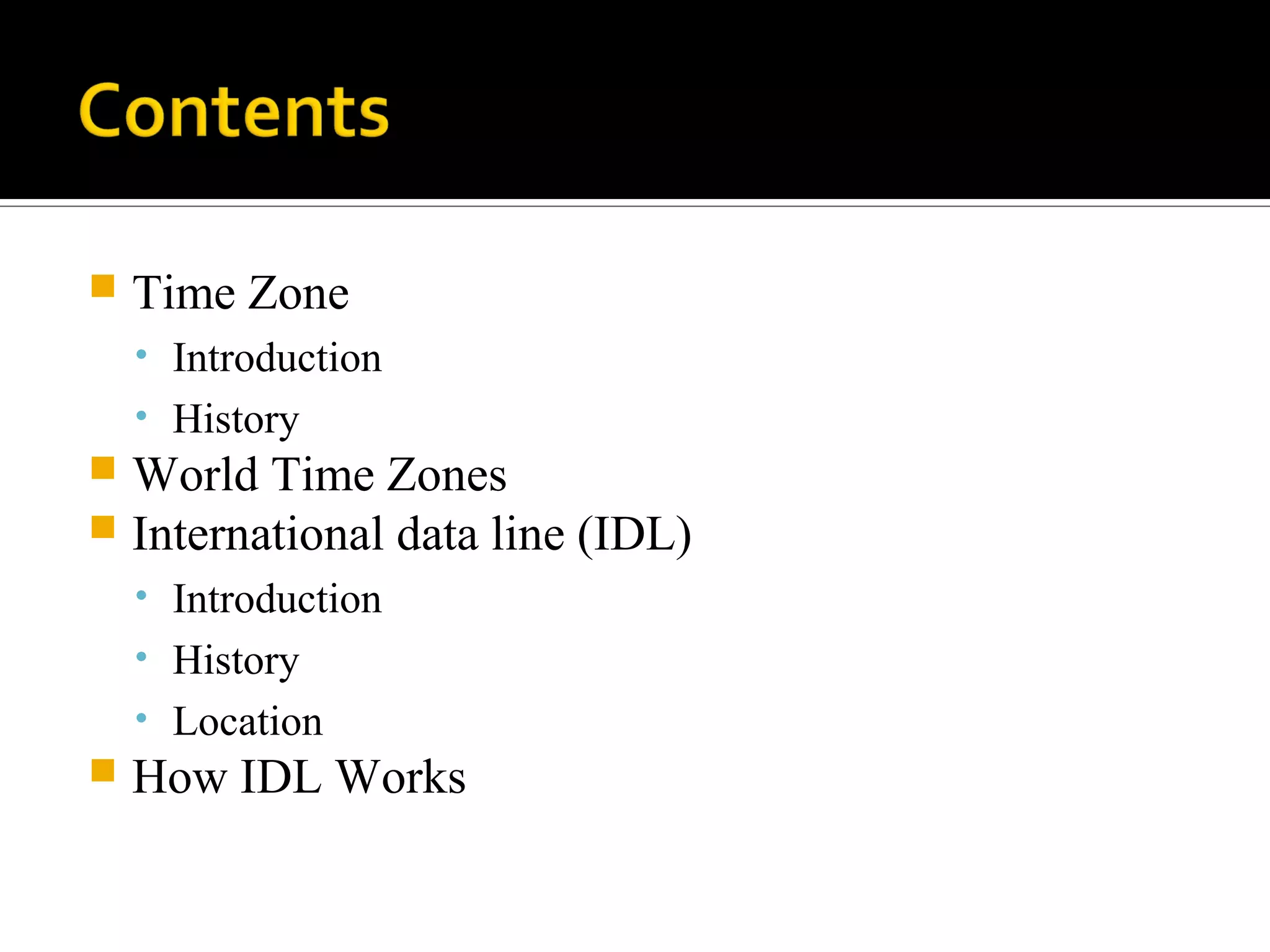 Time zones and international date line (idl | PPT