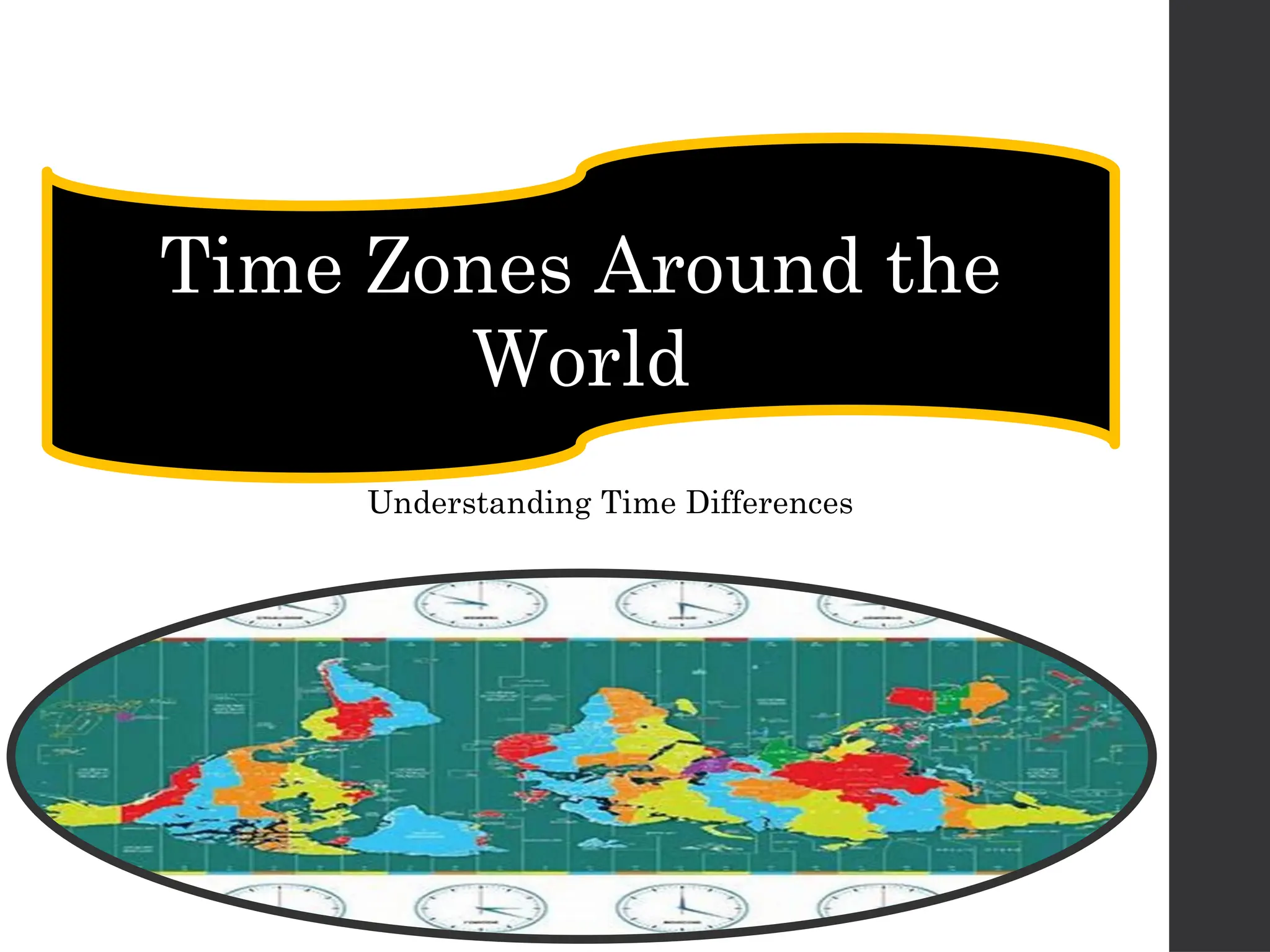 The Different Time Zone around the all world | PPTX
