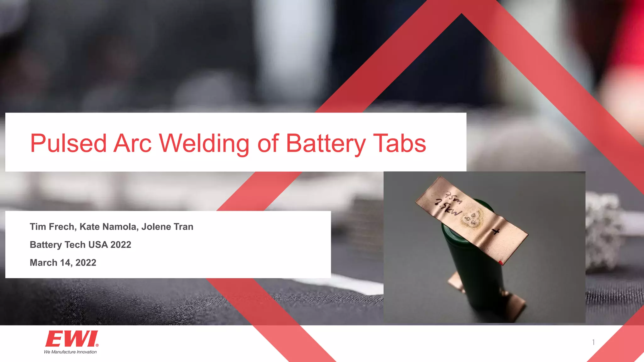 PULSED-ARC WELDING OF BATTERY TABS FOR VEHICLE ELECTRIFICATION | PDF
