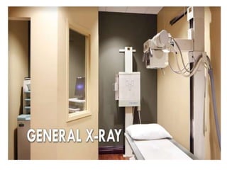 genaral x ray | PPTX