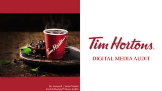 The Impact of Digital Marketing on Tim Hortons | PPT