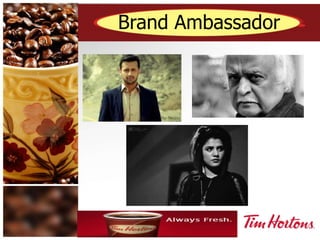 Tim hortons final project latest ppt | PPTX