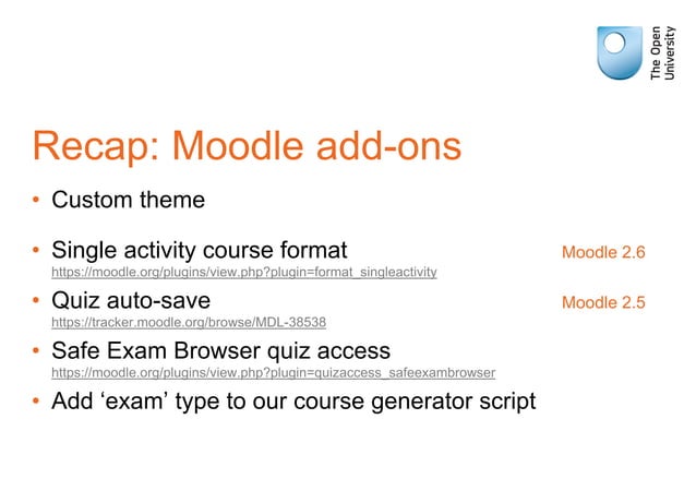 Delivering online exams using Moodle Tim Hunt, Mahmoud Kassaei | PDF