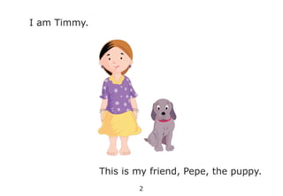 Timmy and pepe english | PDF