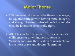 Tim o’brien | PPTX | Fiction | Books and Literature