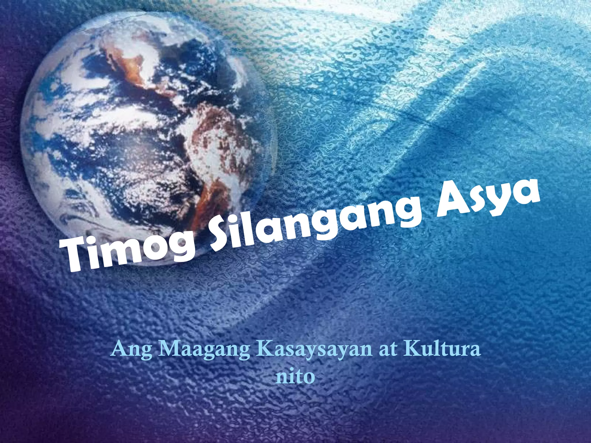 Timog silangang asya | PPT