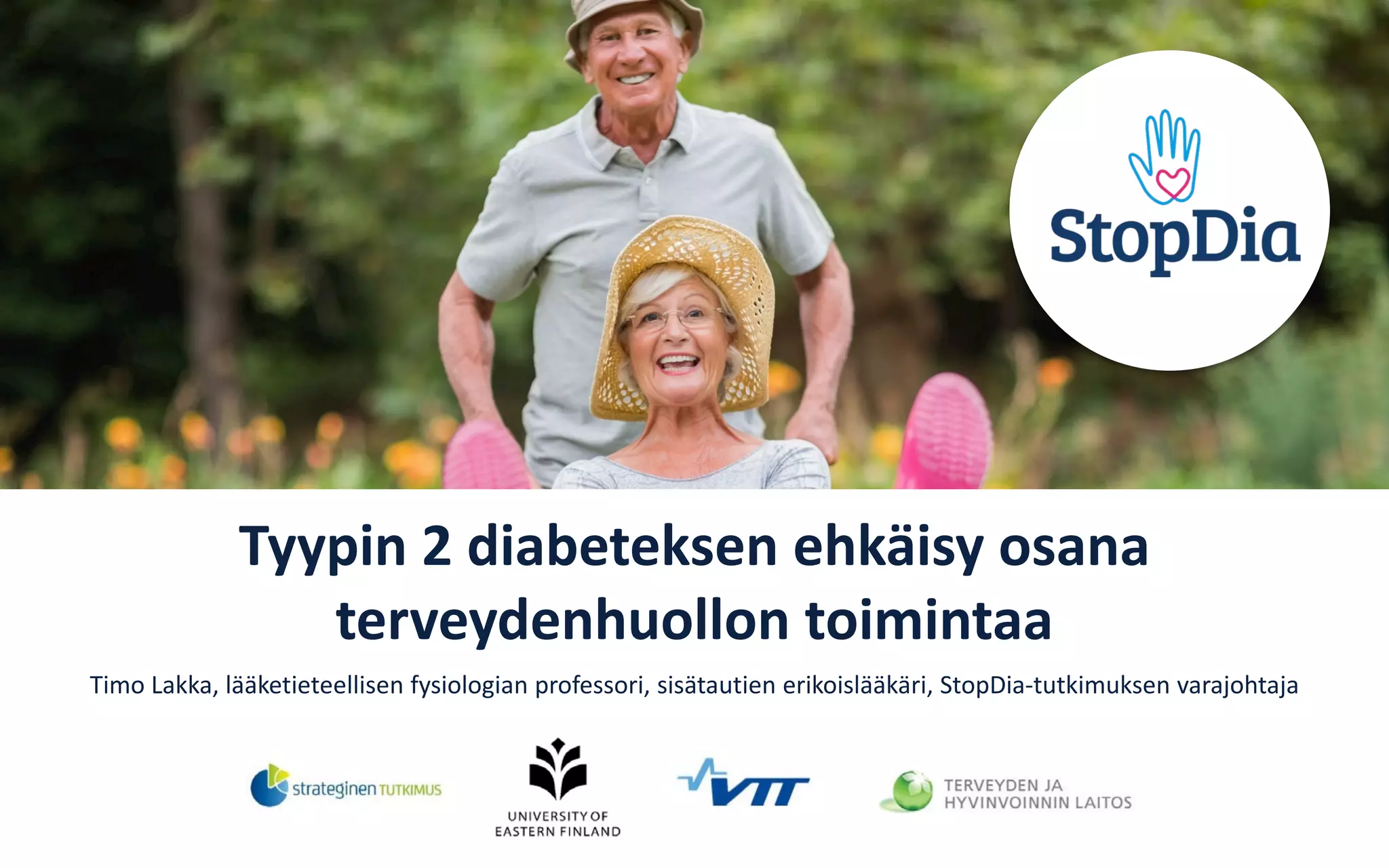 Timo lakka - Elintapaintervention tuloksia - StopDia | PPT