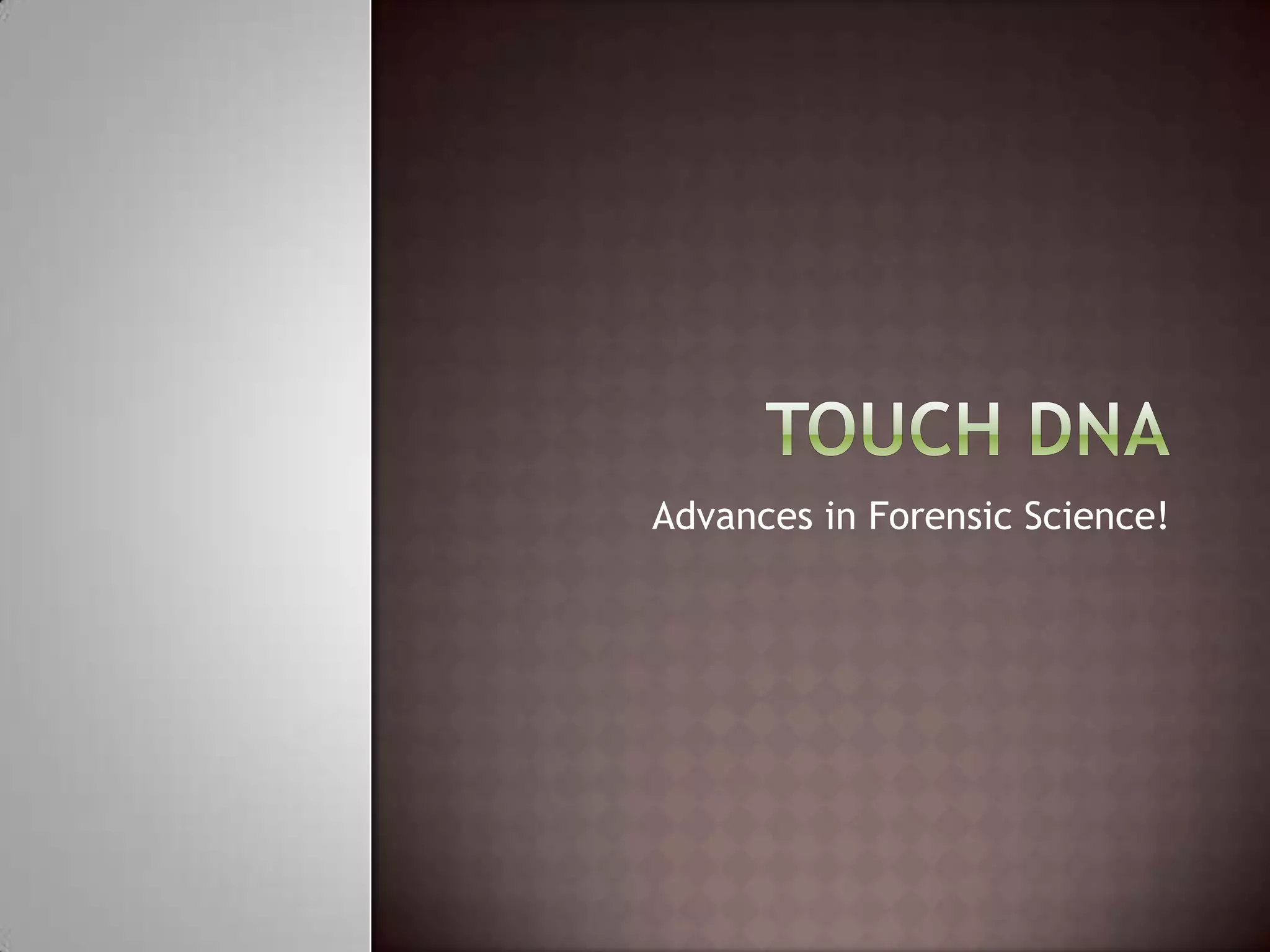 Touch DNA PowerPoint. | PPTX