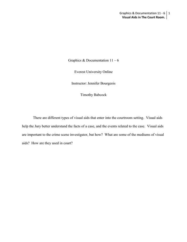 Visual Aids in the Court Room. Evidence Presentations- | DOCX