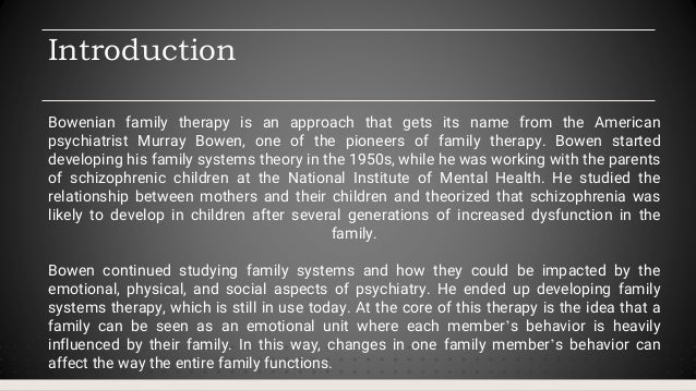 An Overview of Bowenian Family Therapy