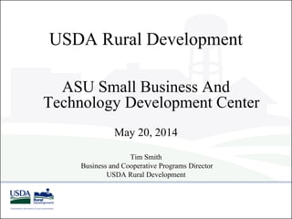 Tim Smith's USDA-RD Presentation | PPT