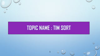 Tim sort presentation.pdf