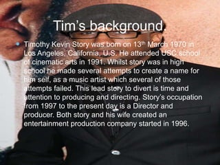 Tim story presentation | PPTX