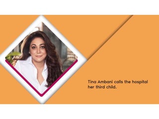 Tina Ambani's Goals for Kokilaben Dhirubhai Ambani Hospital | PPTX