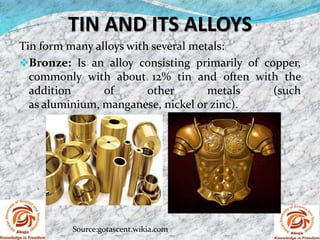 Tin and it’s alloy | PPTX