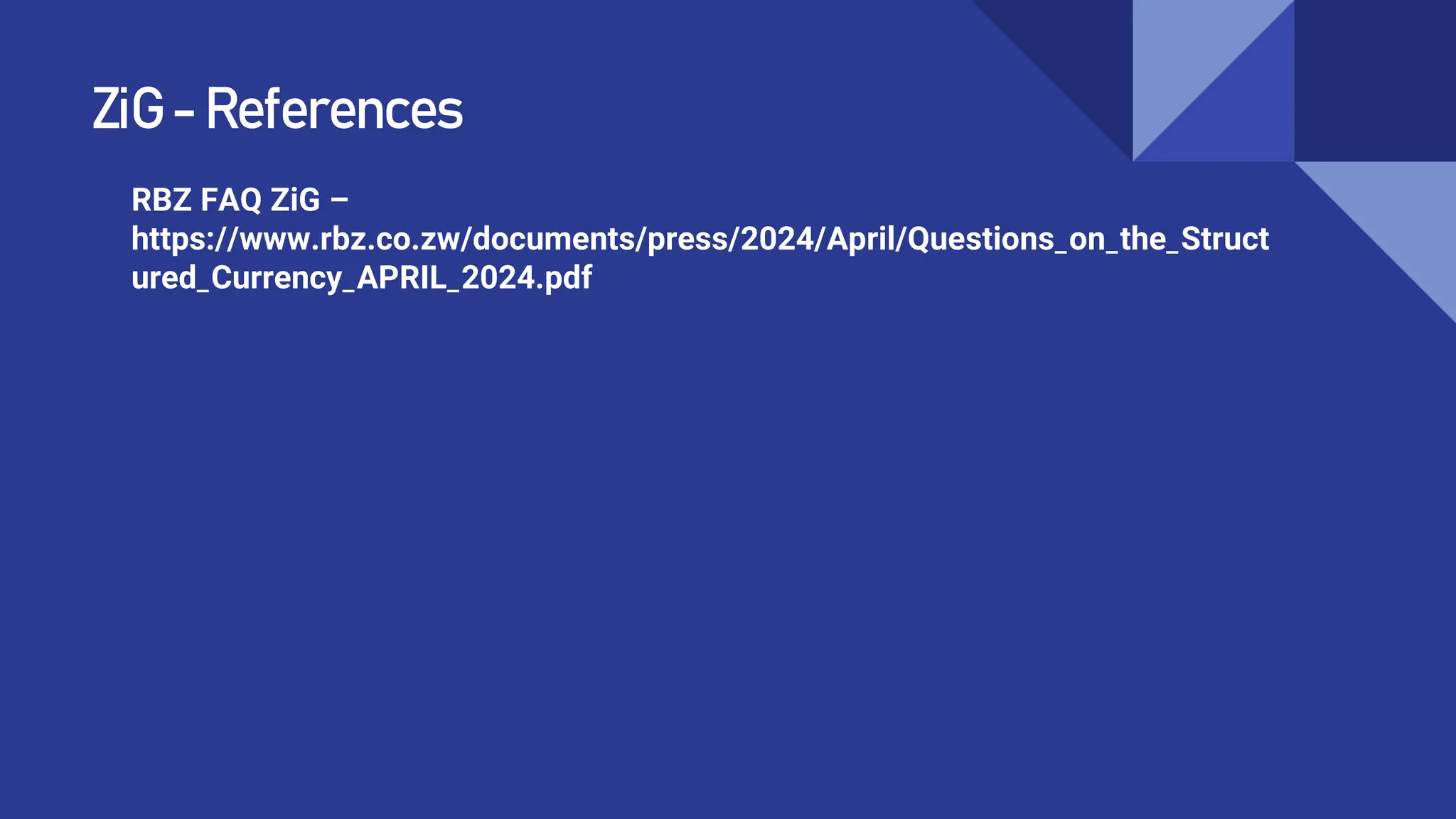 Evolution of the Zimbabwean Currency - ZIG | PPTX