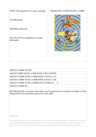 Tina superbruixa i la ciutat submergida (josé) | ODT