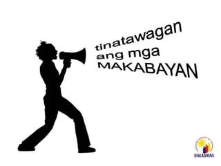 Tinatawagan Ang Mga Makabayan | PDF